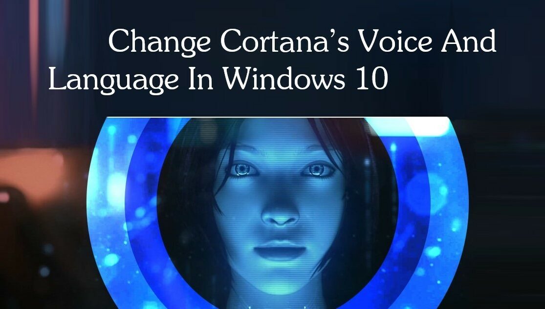 Personalizing Your Digital Assistant: A Comprehensive Guide to Changing Cortana's Voice and ...