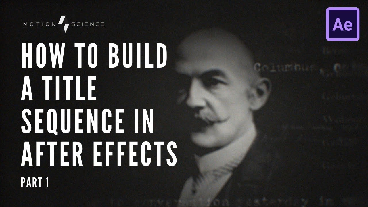 Crafting Masterpieces: A Comprehensive Guide to Creating Title Sequences in After Effects ...